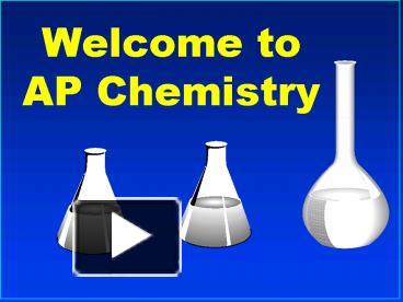 Welcome to AP Chemistry presentation | free to view