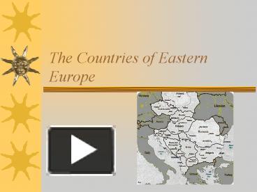 The Countries of Eastern Europe presentation | free to view