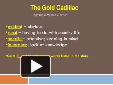 The Gold Cadillac presentation | free to view