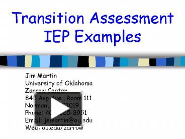 Transition Assessment IEP Examples presentation | free to view