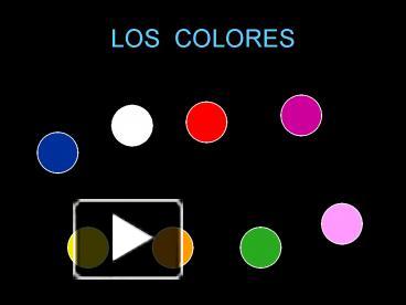 LOS COLORES presentation | free to view
