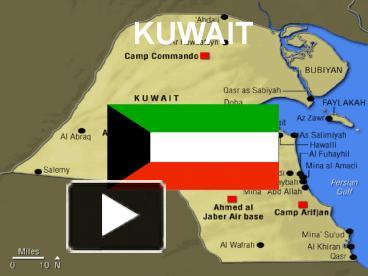 PPT – KUWAIT PowerPoint presentation | free to view - id: 1bf5a9-ZDc1Z