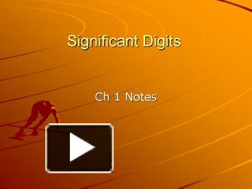 PPT – Significant Digits PowerPoint presentation | free to view - id ...