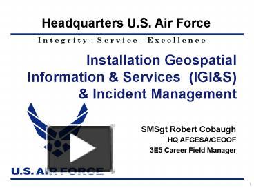 Installation Geospatial Information presentation | free to view