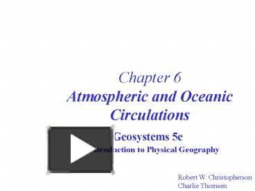 Chapter 6 Atmospheric and Oceanic Circulations presentation | free to view