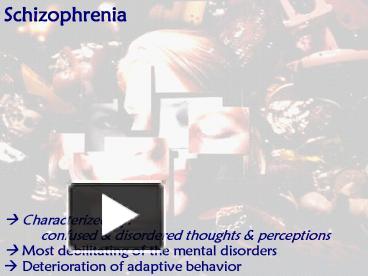 PPT – Schizophrenia PowerPoint presentation | free to download - id ...