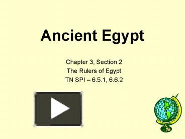 PPT – Ancient Egypt PowerPoint presentation | free to view - id: 1c17e ...