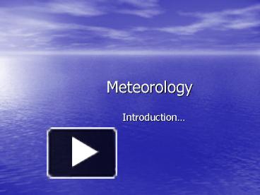 Meteorology presentation | free to view