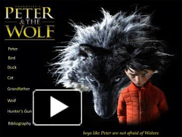 PPT – PowerPoint Presentation Peter and the Wolf PowerPoint ...