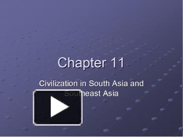 Civilization in South Asia and Southeast Asia presentation | free to view