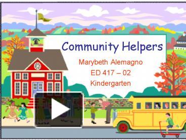 Community Helpers presentation | free to view