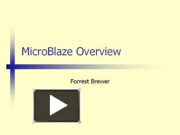 MicroBlaze Overview presentation | free to download