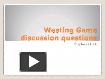 Westing Game discussion questions presentation | free to view