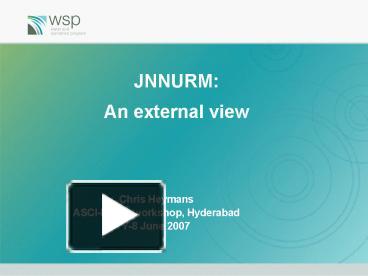 PPT – JNNURM: An external view PowerPoint presentation | free to view - id: 1c3a7a-NTg1Z