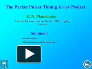 PPT – The Parkes Pulsar Timing Array Project PowerPoint presentation | free to view - id: 1c4864 ...