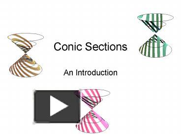 Conic Sections presentation | free to view