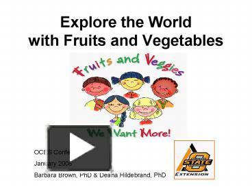 PPT – Explore the World with Fruits and Vegetables PowerPoint ...