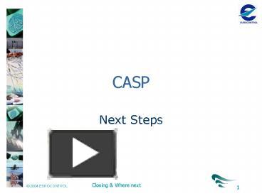 PPT – CASP PowerPoint presentation | free to view - id: 1c7371-ZDc1Z