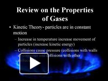 Review on the Properties of Gases presentation | free to view