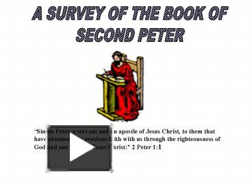 Survey of 2 Peter presentation | free to view