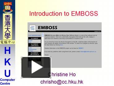 Introduction to EMBOSS presentation | free to view