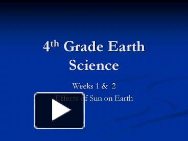 4th Grade Earth Science presentation | free to view