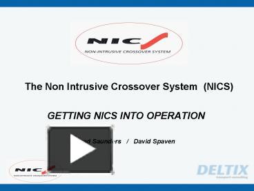 The Non Intrusive Crossover System NICS presentation | free to view