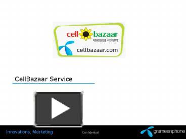 PPT – CellBazaar PowerPoint presentation | free to view - id: 1cad8e-ODhlY
