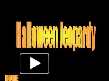 Halloween Jeopardy presentation | free to view