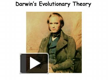 PPT – Darwins Evolutionary Theory PowerPoint presentation | free to ...