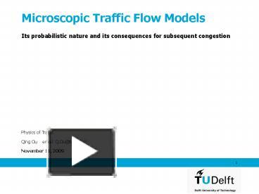 Microscopic Traffic Flow Models presentation | free to view