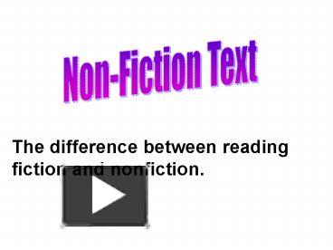 PPT – NonFiction Text PowerPoint presentation | free to view - id ...