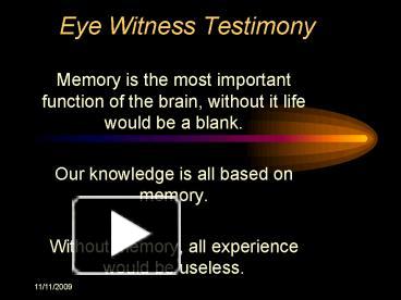 Eye Witness Testimony presentation | free to view
