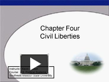 Chapter Four Civil Liberties presentation | free to view