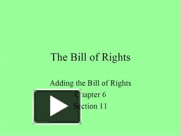 The Bill of Rights presentation | free to view