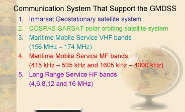 PPT – Communication System That Support the GMDSS PowerPoint presentation | free to view - id ...