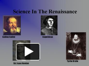 Science In The Renaissance presentation | free to view