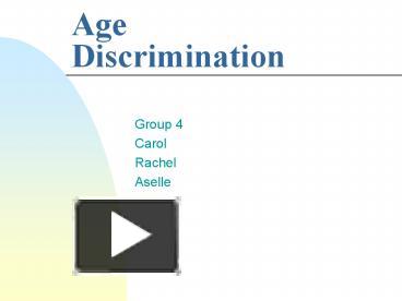 Age Discrimination presentation | free to view