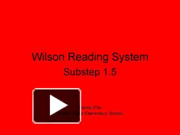 PPT – Wilson Reading System PowerPoint presentation | free to view - id ...