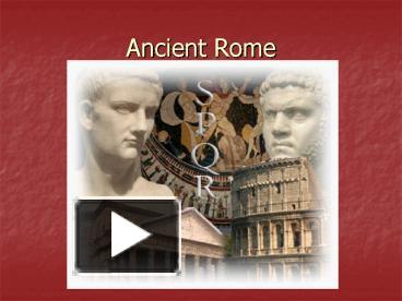 PPT – Ancient Rome PowerPoint presentation | free to view - id: 1d0974 ...