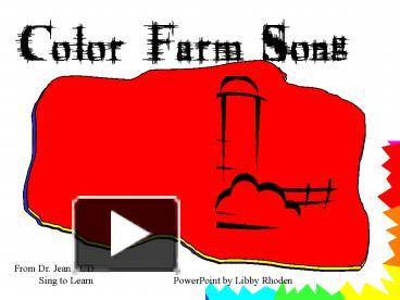 Color Farm Song presentation | free to view