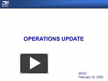 PPT – OPERATIONS UPDATE PowerPoint presentation | free to view - id ...