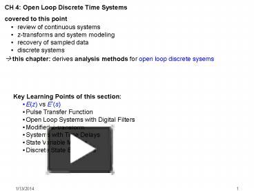 CH 4: Open Loop Discrete Time Systems presentation | free to view