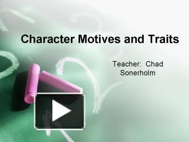 PPT – Character Motives and Traits PowerPoint presentation | free to ...
