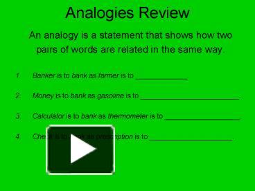 PPT – Analogies Review PowerPoint presentation | free to view - id ...