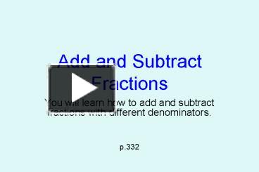 Add and Subtract Fractions presentation | free to view