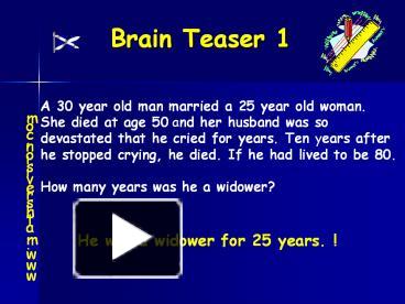 Brain Teaser 1 presentation | free to download