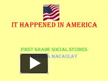 First Grade Social Studies presentation | free to view