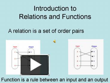 Introduction to Relations and Functions presentation | free to view