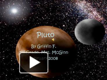 PPT – Pluto PowerPoint presentation | free to view - id: 1d9ea1-MWQ5Z